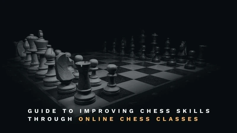 Online Chess Academy to improve chess Skills
